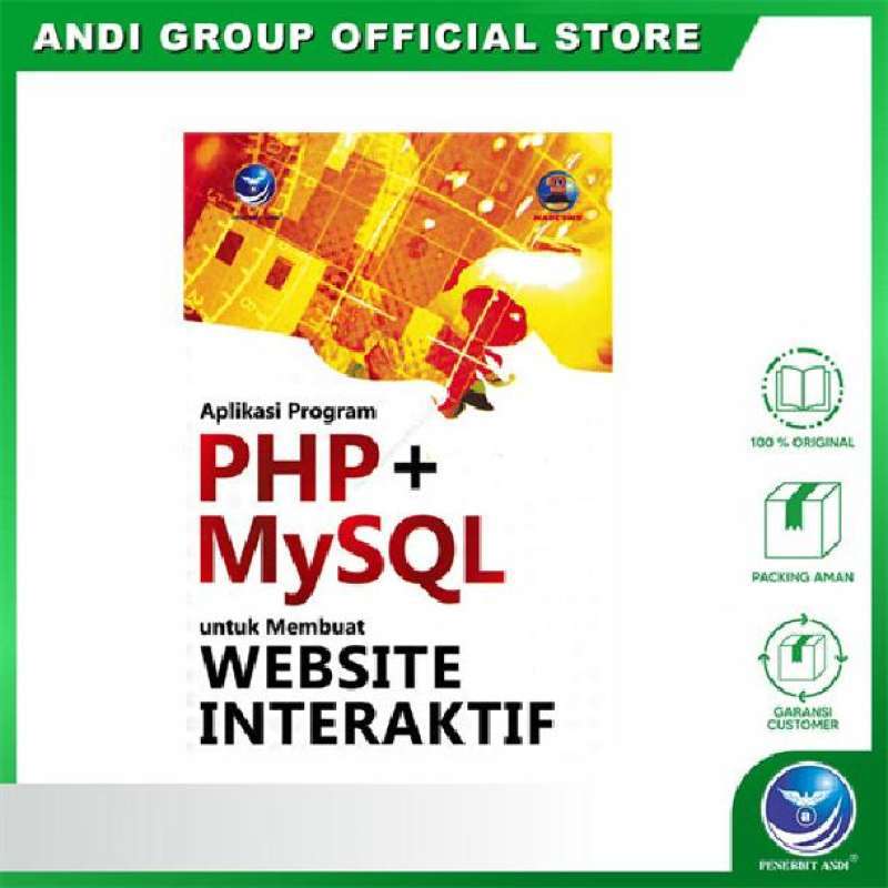 Jual Aplikasi Program PHP Dan MySQL Untuk Membuat Website Interaktif Di