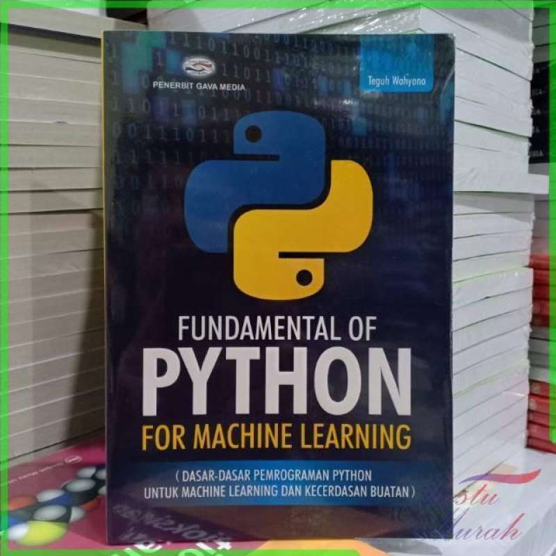 Jual Fundamental Python For Machine Learning Dasar Dasar Pemrigraman