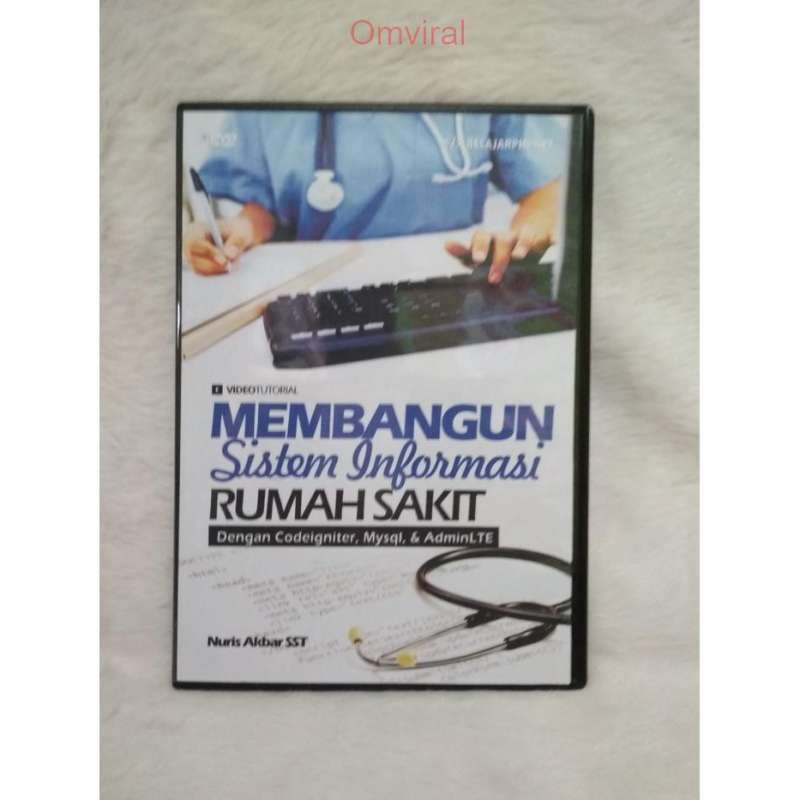 Jual DVD Tutorial Membangun Sistem Informasi Rumah Sakit Dengan