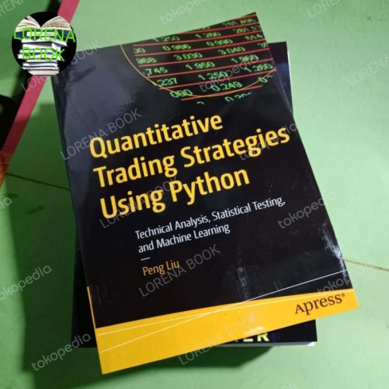 Jual Buku Quantitative Trading Strategies Using Python Di Seller Rumix