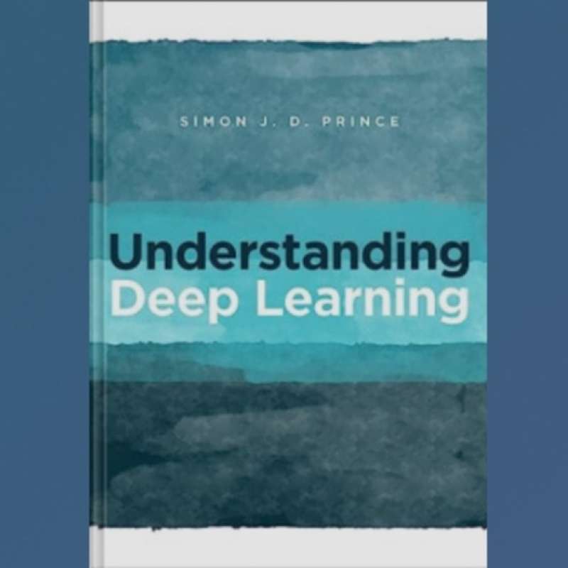 Jual Buku Understanding Deep Learning Di Seller Rumix Cengkareng