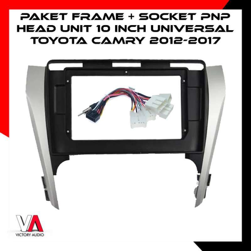 Promo Paket Frame Socket Pnp Head Unit 10 Inch Toyota Camry 2012 2017