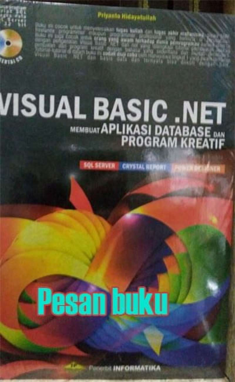 Promo Buku Visual Basic Net Membuat Aplikasi Database Dan Gram Kreatif
