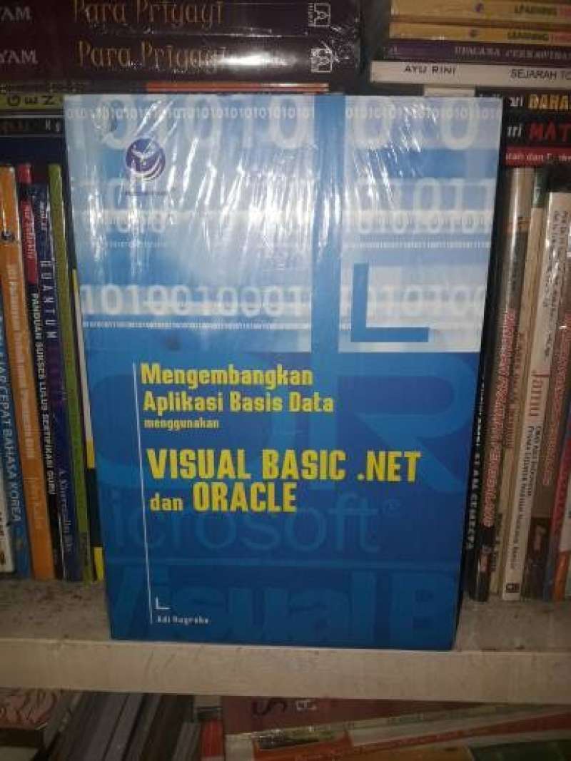 Promo Mengembangkan Apkikasi Basis Data Menggunakan Visual Basic Net