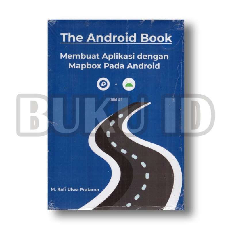 Promo Buku Membuat Aplikasi Dengan Mapbox Pada Android Jilid 1 Diskon