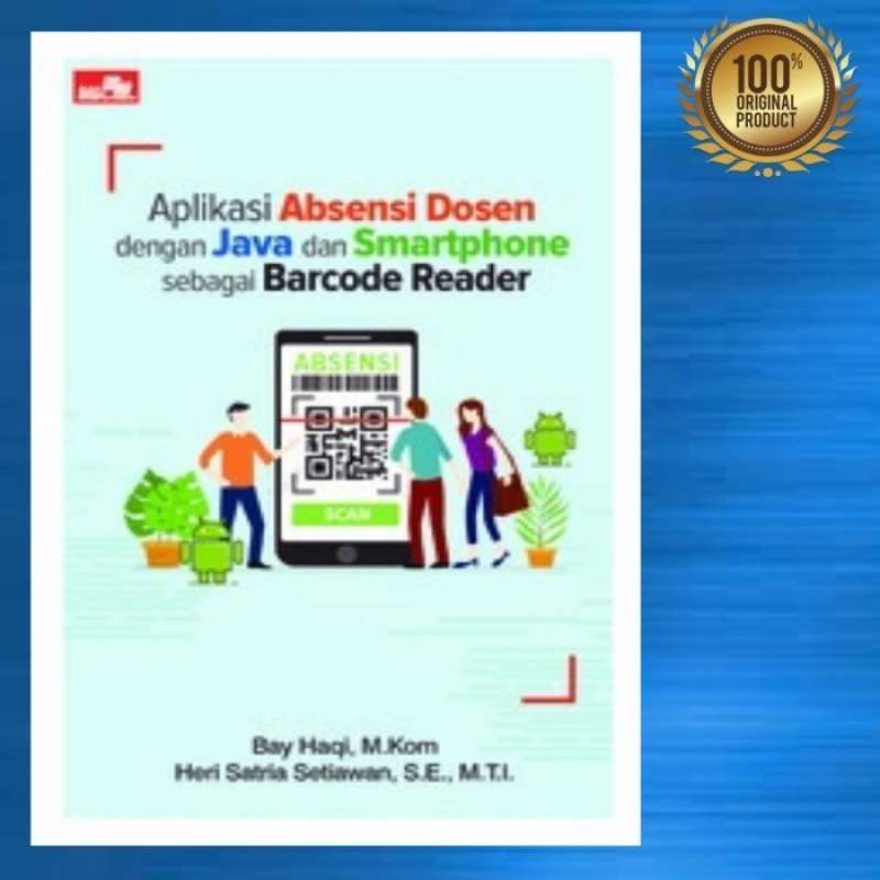 Promo Buku Aplikasi Absen Dosen Dengan Java Dan Smartphone Sebagai