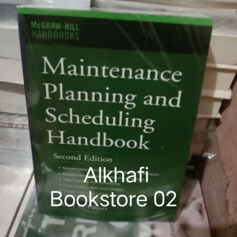 Jual Buku Maintenance Planning And Scheduling Handbook Di Seller Rumix