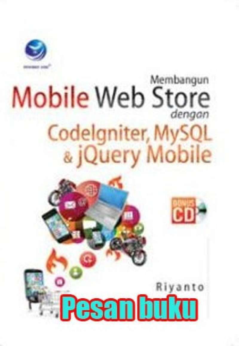 Promo Buku Membangun Mobile Web Store Dengan Codelgniter Mysql Dan