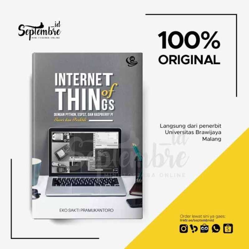 Jual Buku Ori Internet Of Things Dengan Python Esp Dan Raspberry Pi