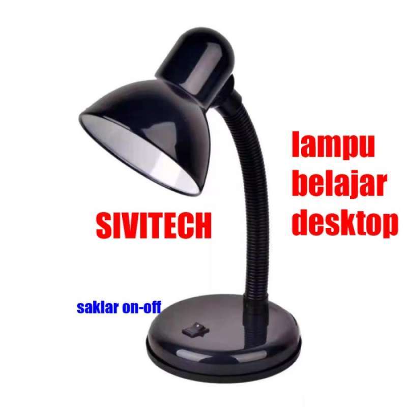 Promo Lampu Belajar Desktop Sivitech Meja Leher Fleksibel Fitting
