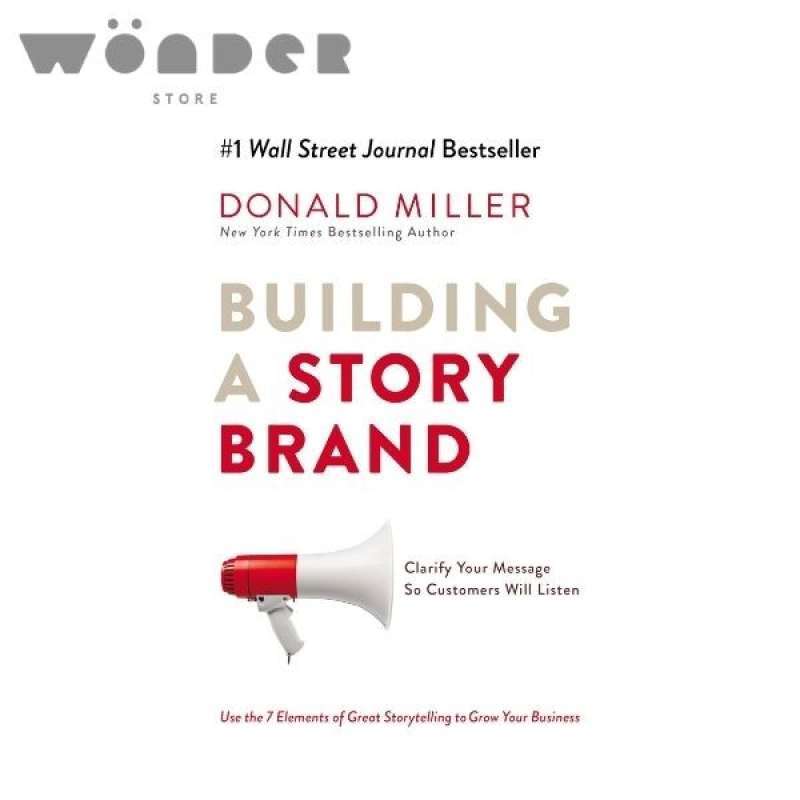 Promo Buku Import Building A Storybrand Clarify Your Message Diskon 23