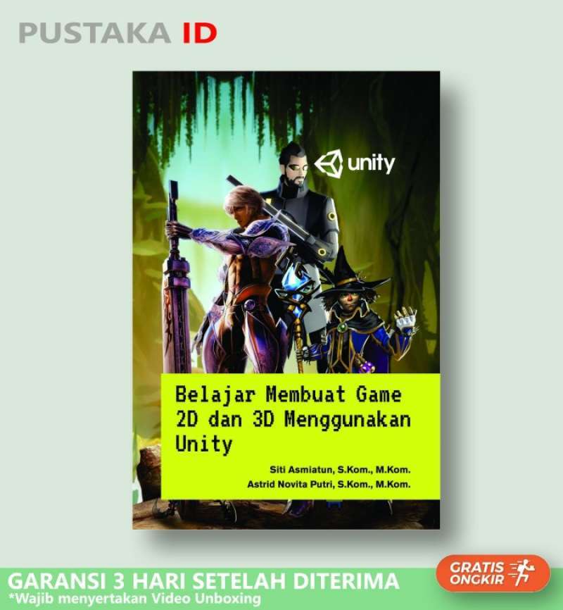 Promo Buku Belajar Membuat Game 2d Dan 3d Menggunakan Unity Diskon 26