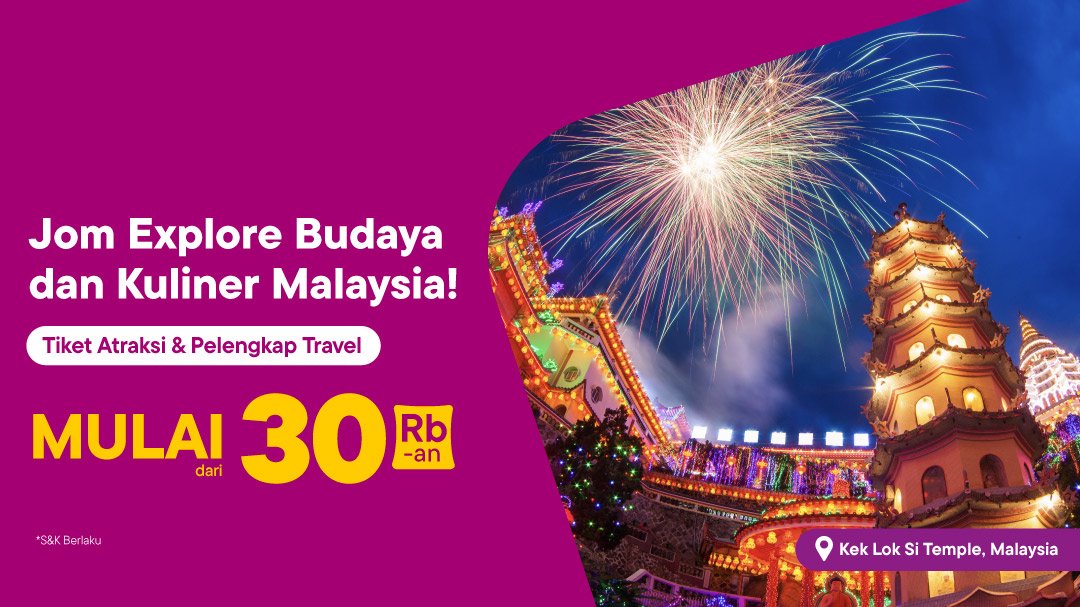Promo Liburan ke Malaysia November 2024 - Diskon 50% Hingga Rp 200 Ribu ...