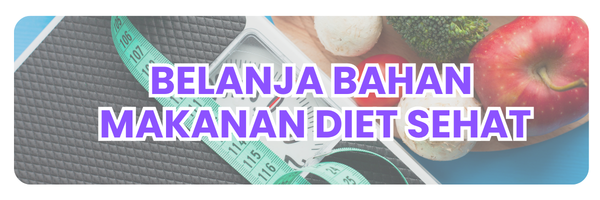 Belanja Bahan Makanan Diet Sehat