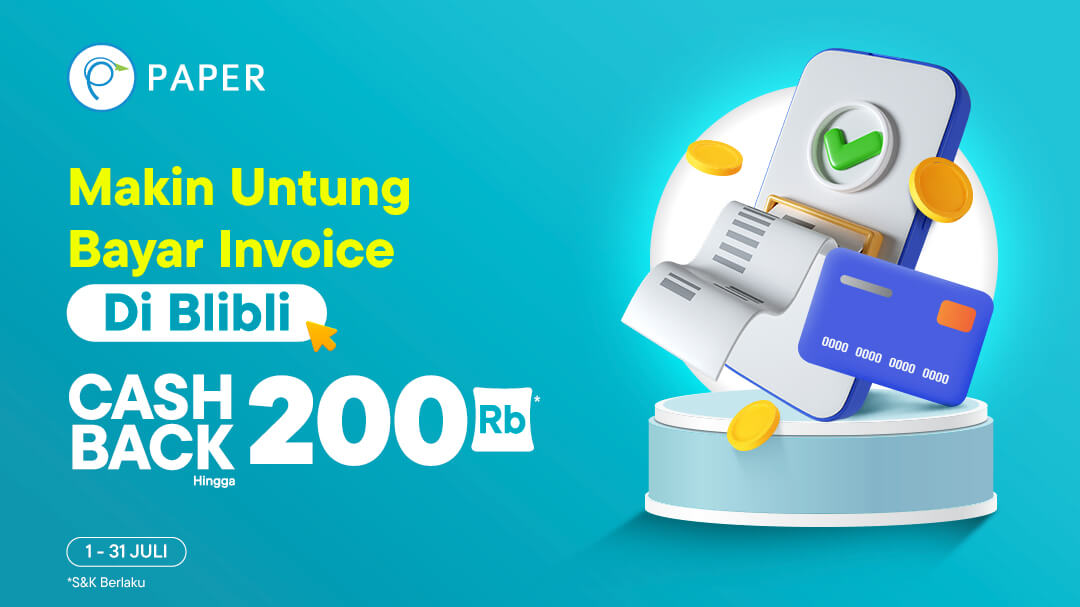 Promo Bayar Invoicing Pasti Dapat Cashback Terbaru 2024 - Blibli