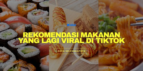 8 Makanan yang Lagi Viral di TikTok Terbaru 2026