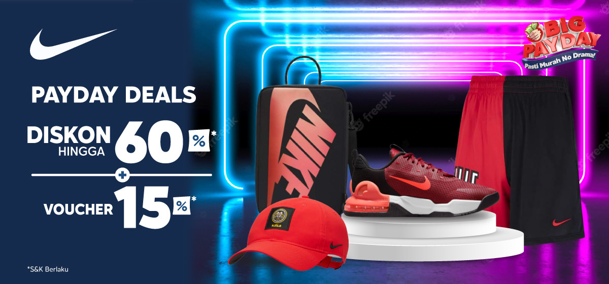 Promo Big Payday Nike Original Terbaru November 2022 | Blibli