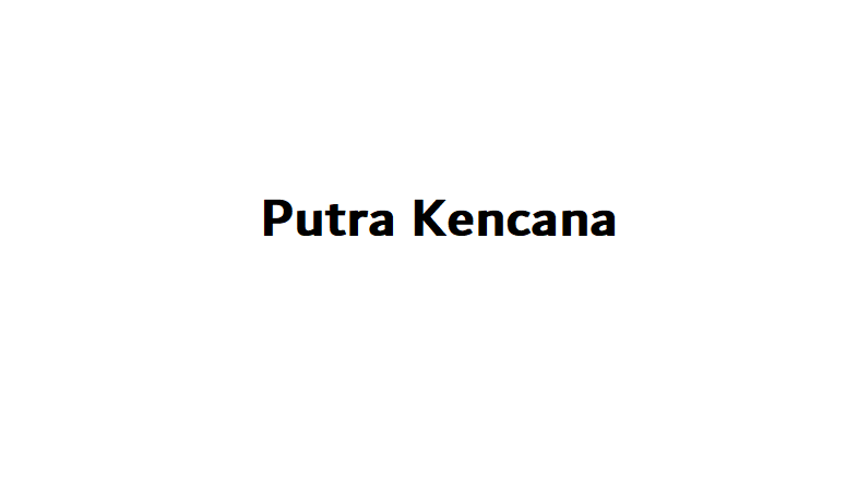 Jual Putra Kencana Terbaru April 2024 100% Original – Official Store Indonesia | Blibli