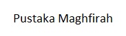 Jual Pustaka Maghfirah Terbaru Juni 2024 100% Original – Official Store ...