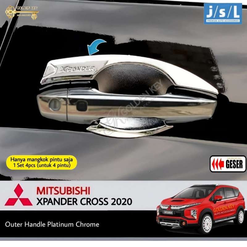 Jual JSL Outer Handle Xpander Cross 2020 Mangkok Pintu Platinum Chrome di Seller GOLDEN KEY ACC ...