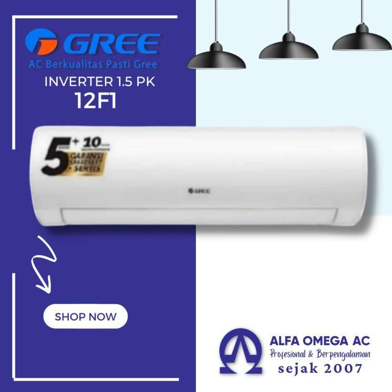 Jual AC GREE INVERTER 1.5PK 12F1 - UNIT+PAKET di Seller PD.Alfa Omega ...