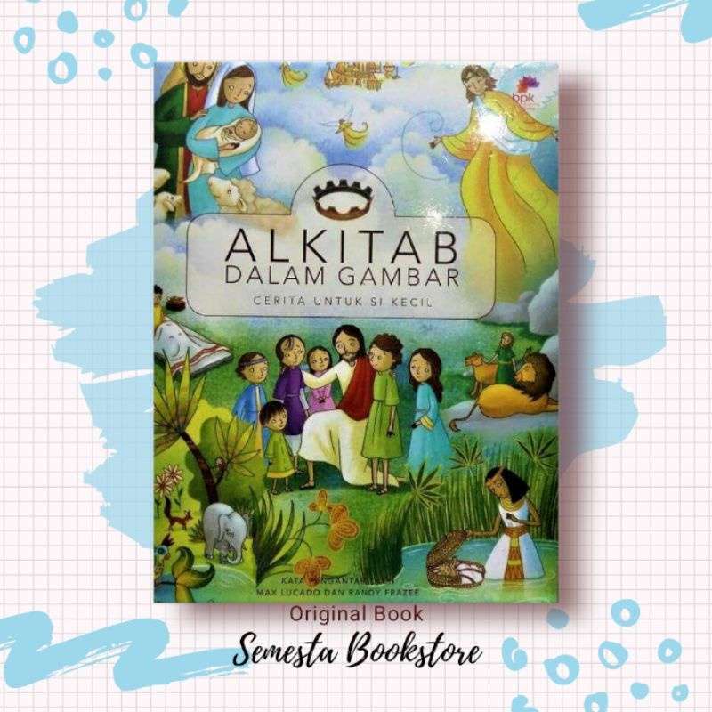 Promo Alkitab Dalam Gambar Cerita Untuk Si Kecil Buku Alkitab Bergambar ...