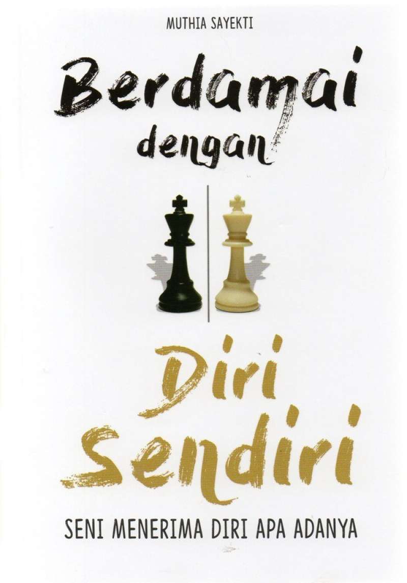 Promo Original Berdamai dengan Diri Sendiri (HC) Buku Self Improvement ...