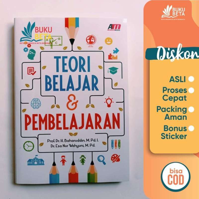 Teori Belajar Dan Pembelajaran By Baharuddin Amp Esa Nur Wahyuni Teori Belajar Buku - Riset