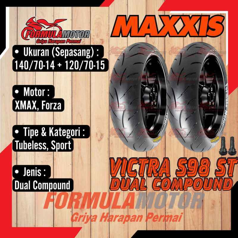 Promo 140/70-14 + 120/70-15 Ban Maxxis Victra S98 ST Tubeless ...