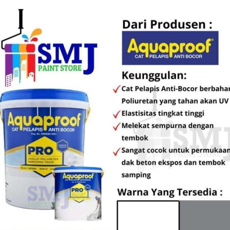 Jual (kargo) Cat Pelapis Anti Bocor Aquaproof Pro Abu / Putih 20kg Di ...