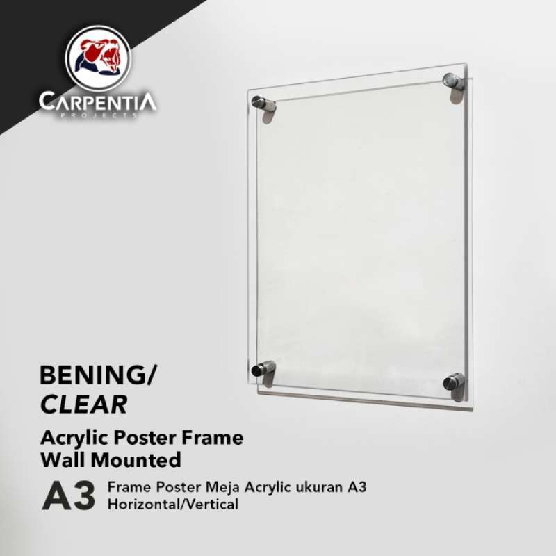 Jual Acrylic Wall Frame [2 Mm] / Bingkai Akrilik Poster Dinding - A3 ...
