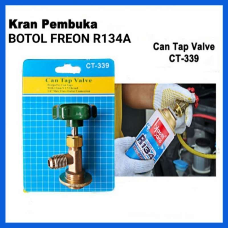 Jual CAN TAP VALVE FREON TABUNG KECIL KRAN PEMUTAR FREON R134A - CT 339 ...