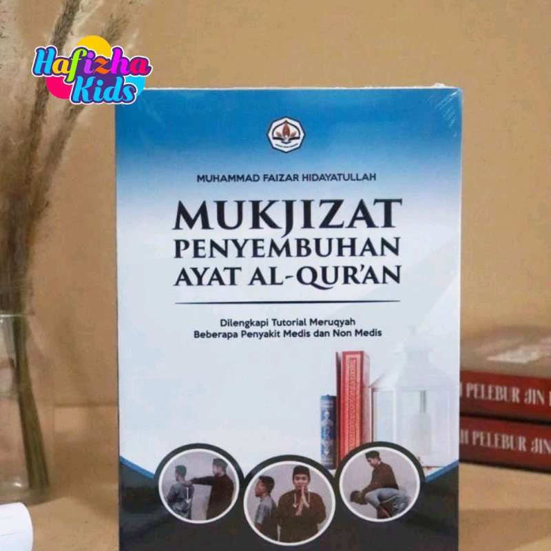 Jual Buku Ruqyah Mukjizat Penyembuhan Ayat Al-quran Qur'an Ustadz ...