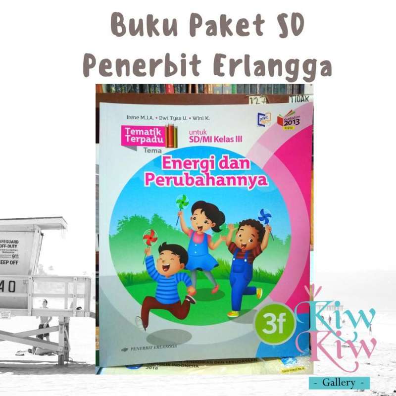 Jual Buku Tematik Terpadu Kelas 3/III SD/MI Jilid 3F - Erlangga di Seller KiwKiw Gallery ...