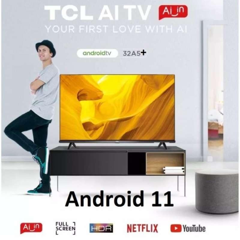 Jual TCL 32A5 Android AI Smart TV HD LED TV 32 inch di Seller SUN ...