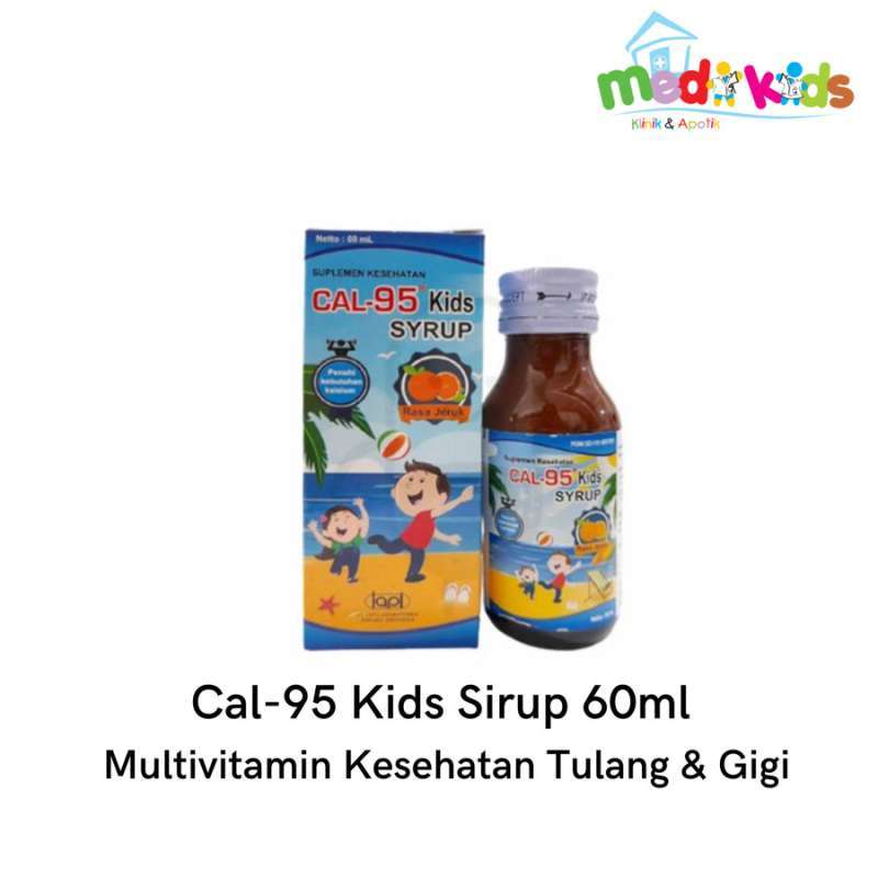 Jual Cal-95 Kids Sirup Syrup 60ml Vitamin Anak Cal 95 Kalsium Rasa ...