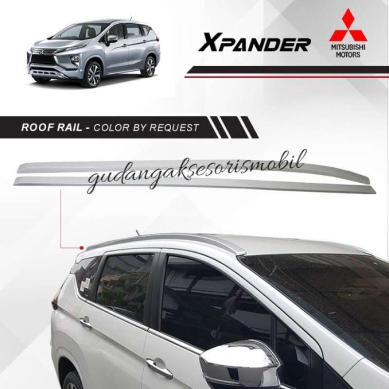 Jual Roof Rail Xpander / Roof Rail Mobil Xpander / Roof Rail Mitsubishi ...