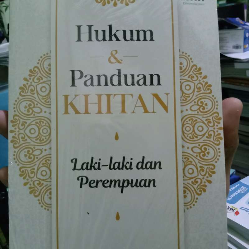 Jual hukum dan panduan khitan kaki kaki dan perempuan di Seller Buku ... Jual hukum dan panduan khitan kaki kaki dan perempuan di Seller Buku ...