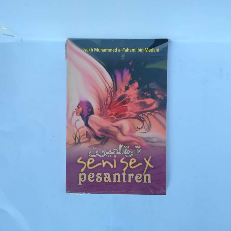 Jual Seni Sex Pesantren Syekh Muhammad Al Tahami Bin Madani Buku Seks