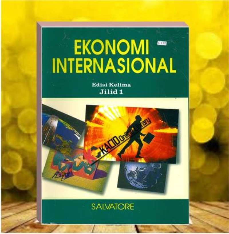 Jual Ekonomi Internasional. Edisi Kelima Jilid 1. Dominick Salvatore ... Jual Ekonomi Internasional. Edisi Kelima Jilid 1. Dominick Salvatore ...