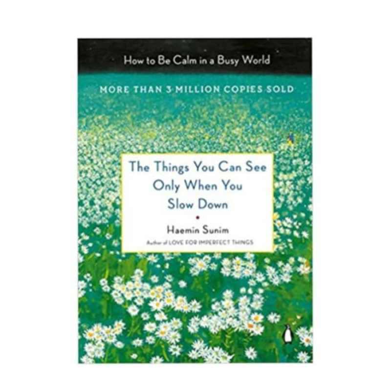 Jual Jual [Buku Import] The Things You Can See Only When You Slow Down ...