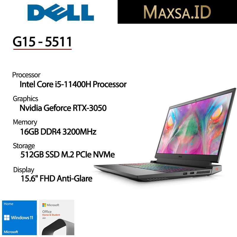 Jual DELL NOTEBOOK G15 5511 i5-11400H 16GB 512GB RTX-3050 15.6 WVA Win 11 di Seller Maxsa.ID ...