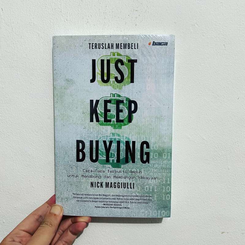 Promo Buku - Just Keep Buying by Nick Maggiulli Diskon 25% di Seller ...