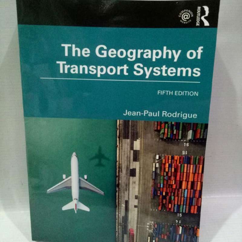 Jual The Geography Of Transport Systems di Seller Toko al el kinan ...