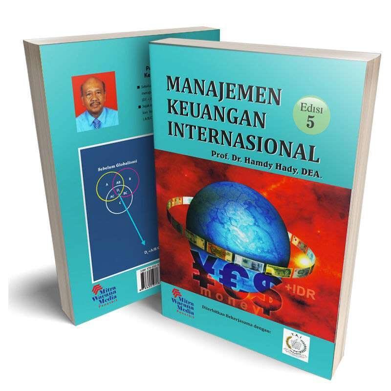 Jual Manajemen Keuangan Internasional Edisi 5 by Prof. Dr. Hamdy Hady ... Jual Manajemen Keuangan Internasional Edisi 5 by Prof. Dr. Hamdy Hady ...