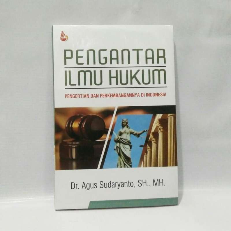 Jual Buku PENGANTAR ILMU HUKUM Pengertian dan Perkembangannya di Indonesia di Seller Kyana Book ...