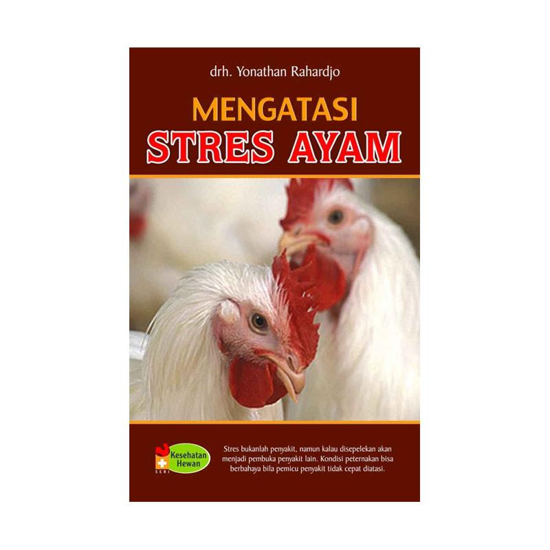 Jual Nuansa Cendekia Mengatasi Stres Pada Ayam By drh. Yonathan Rahardjo Buku Referensi di ...