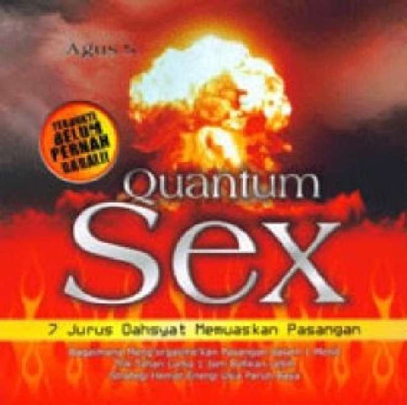 Jual Buku Quantum Sex 7 Jurus Dahsyat Memuskan Pasangan Di Seller Buku