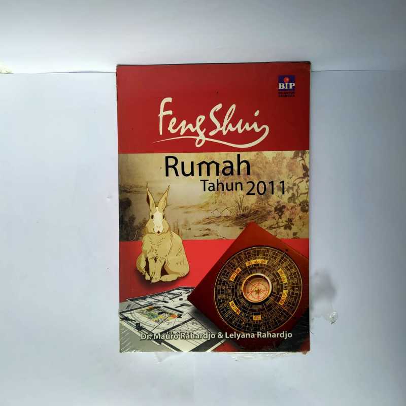 Jual Feng Shui Rumah Tahun 2011 Mauro Rahardjo Dan Lelyana Rahardjo ...