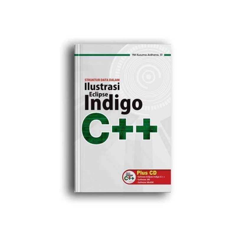 Jual Buku Struktur Data Dalam Ilustrasi Eclipse Indigo C++ di Seller ... Jual Buku Struktur Data Dalam Ilustrasi Eclipse Indigo C++ di Seller ...